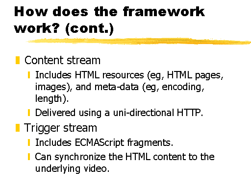 How does the framework work? (cont.)