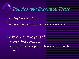 Policies and Execution Trace