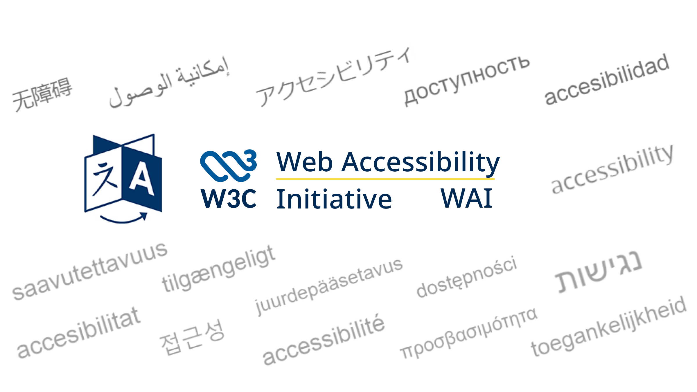 Translating WAI Resources | Web Accessibility Initiative (WAI) | W3C